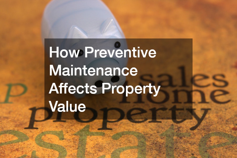 Effective Preventive Maintenance Checklists for Your Property